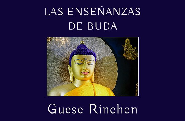 LAS ENSEÑANZAS DE BUDA - Nagarjuna Valencia